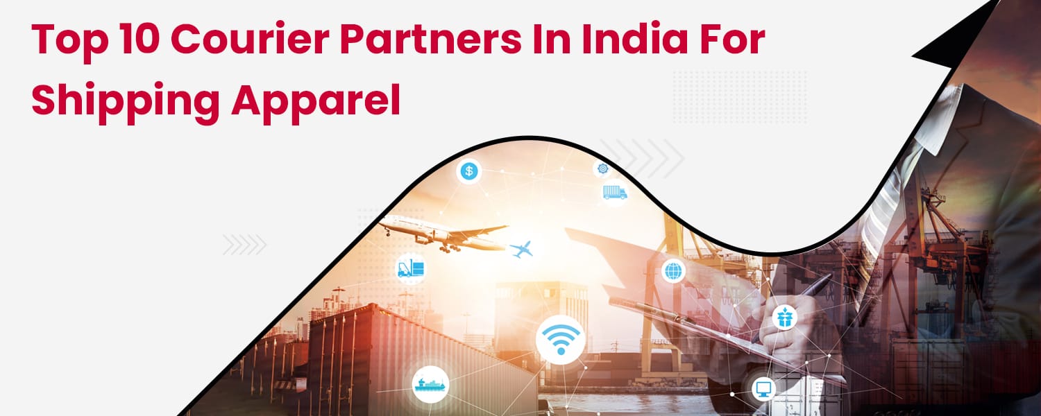 Top 10 Courier Partners in India for Shipping Apparel- NimbusPost