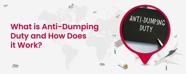 Anti-Dumping Duty Explained: Mechanism, Impact, Real-life Examples