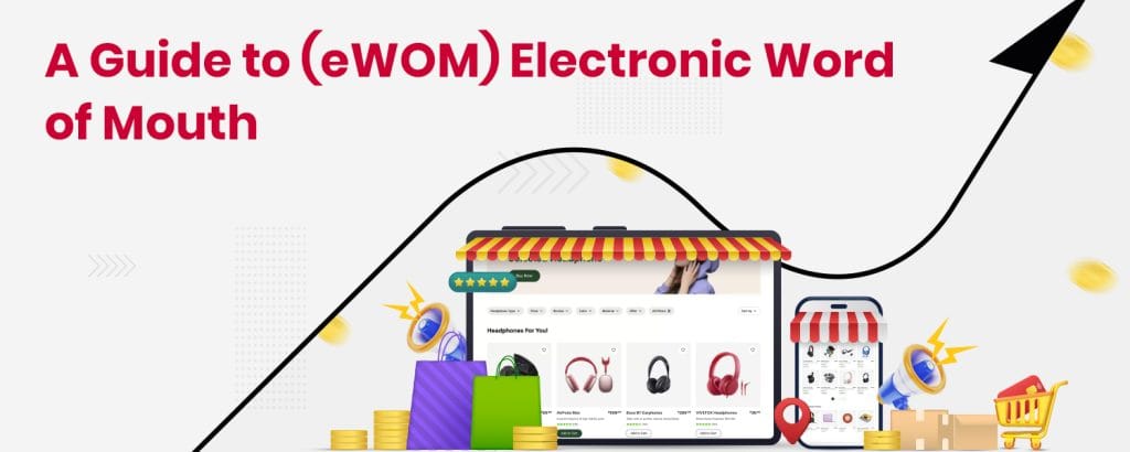 eWom (Electronic Word of Mouth): Meaning, Types & Example