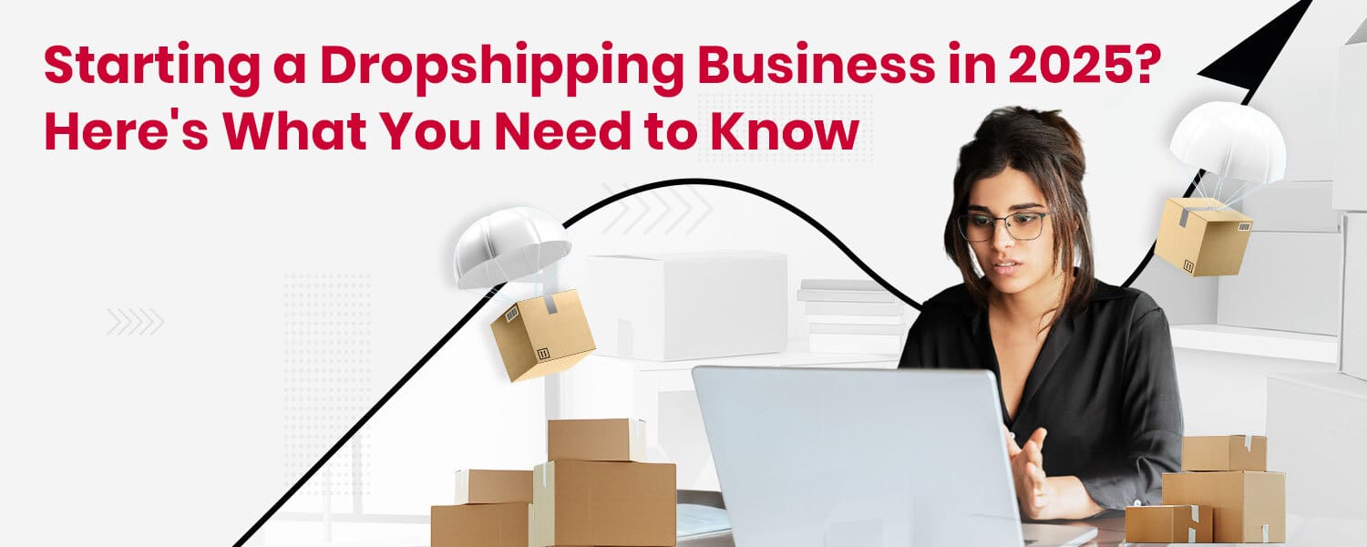 What is Dropshipping? How It Works in 2025 Explained